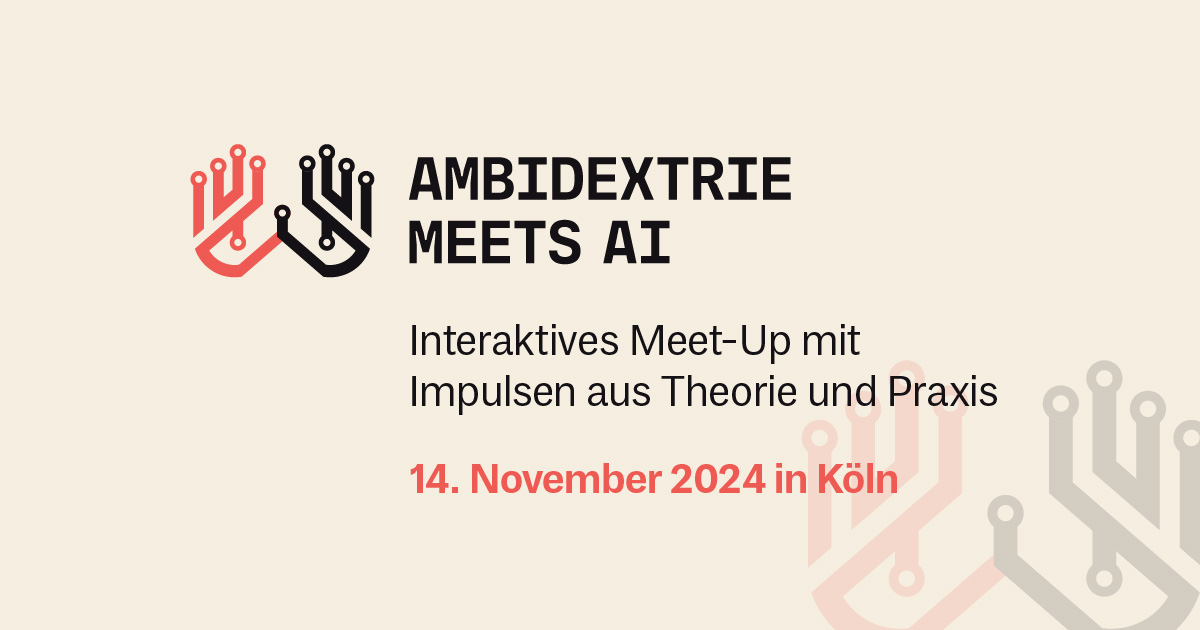 Ambidextrie meets AI Event – 14.11.24 in Köln